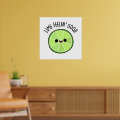 Lime Feeling Good Funny Citrus Lime Pun Poster | Zazzle