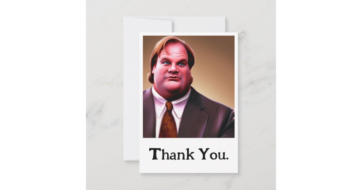 Limited Edition Chris Farley Thank You Card | Zazzle
