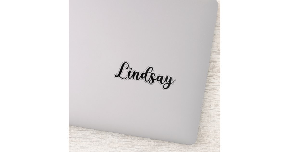 Lindsay Name - Handwritten Calligraphy Sticker | Zazzle