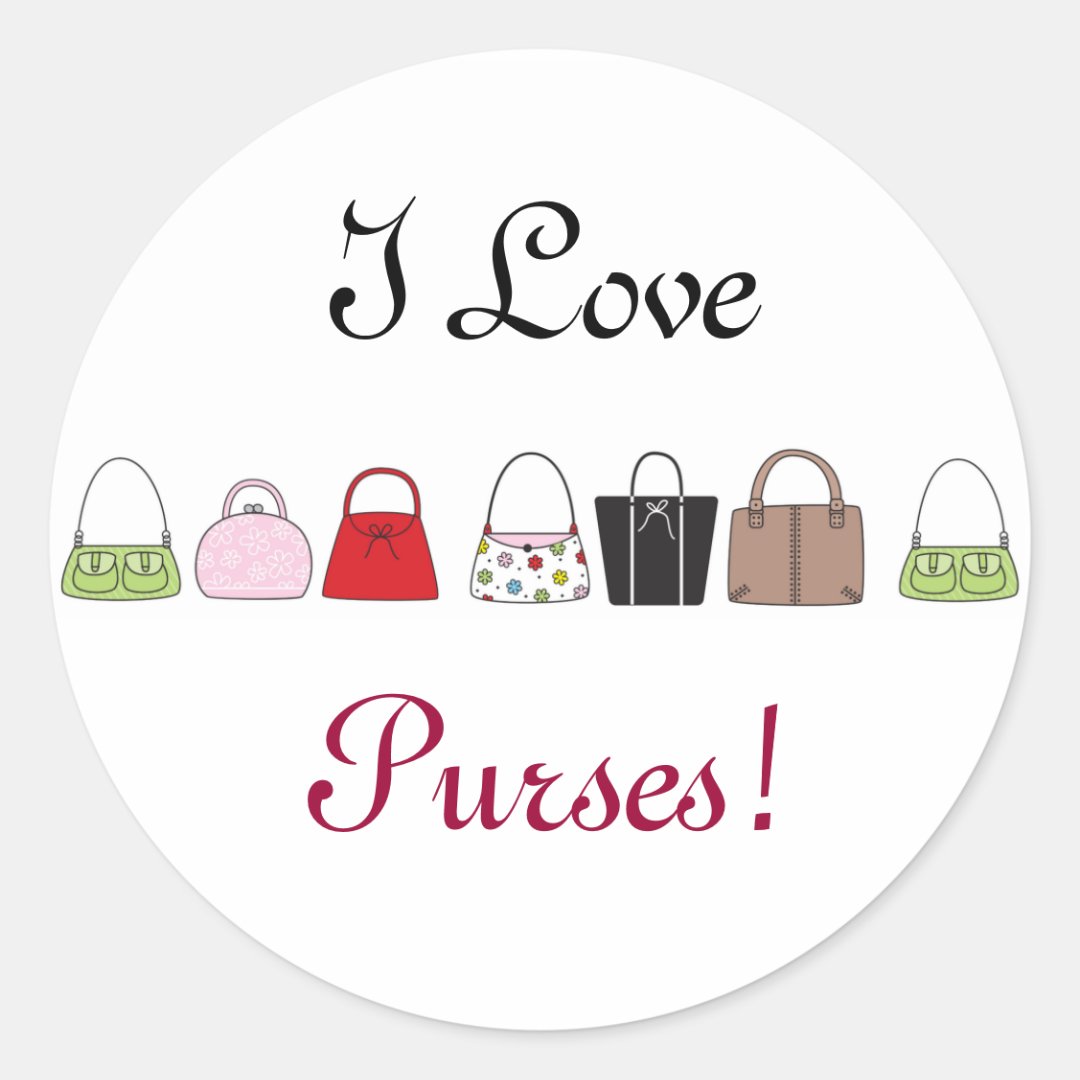 Line of Purses - I Love Purses! Stickers | Zazzle