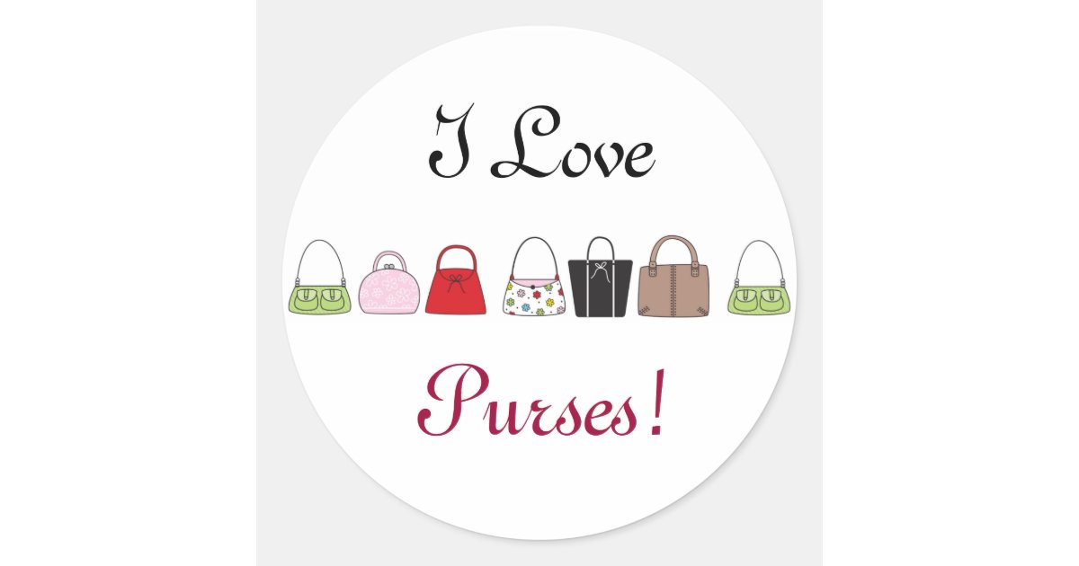 Line of Purses - I Love Purses! Stickers | Zazzle