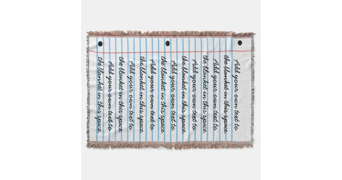 Lined Notebook Paper Look Add Your Own Writing Throw Blanket | Zazzle
