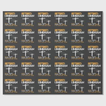 Lineman Retirement Funny Electrician Occupation Wrapping Paper | Zazzle