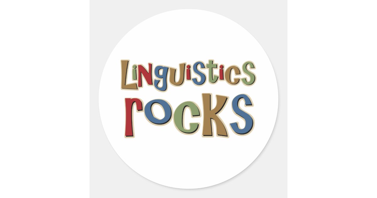 Linguistics Rocks Classic Round Sticker | Zazzle