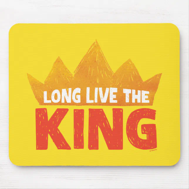 Lion King | Long Live The King Mouse Pad | Zazzle