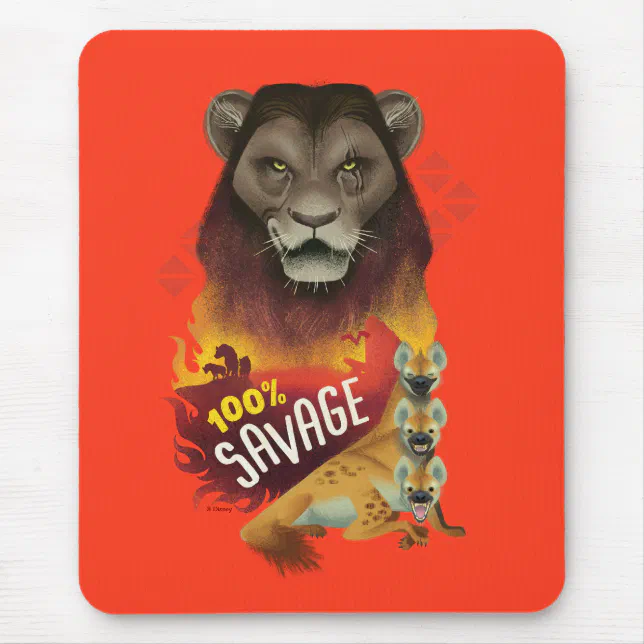 Lion King | Scar & Hyenas "100% Savage" Mouse Pad | Zazzle