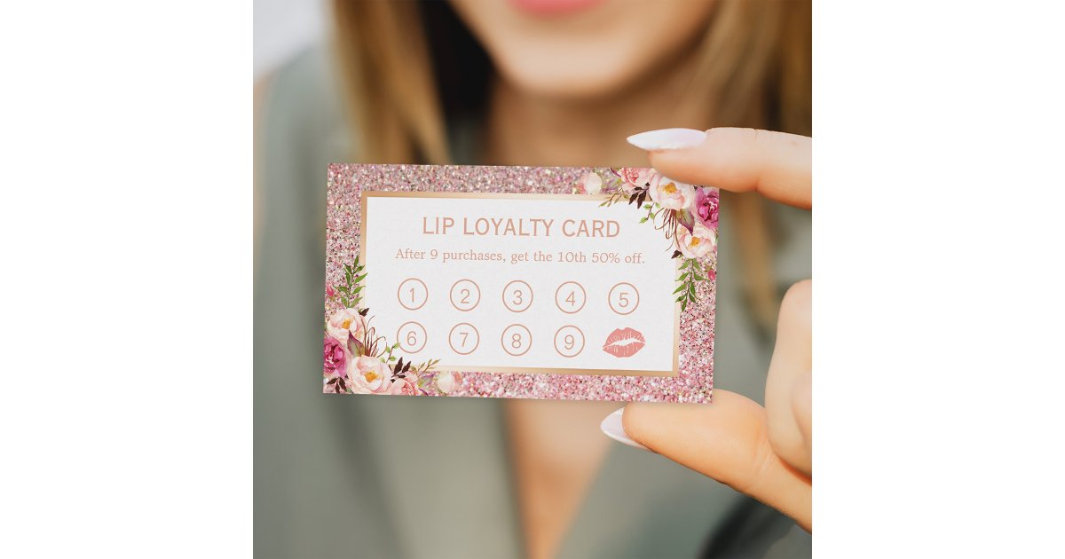 Lip Loyalty Card | Pink Floral Rose Gold Glitters | Zazzle