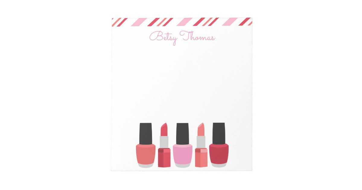 Lipstick & Nail Polish Personalized Notepad | Zazzle