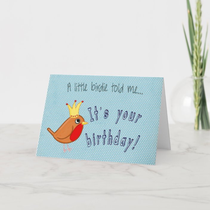 Little Bird: Happy Birthday Card in blue | Zazzle.com