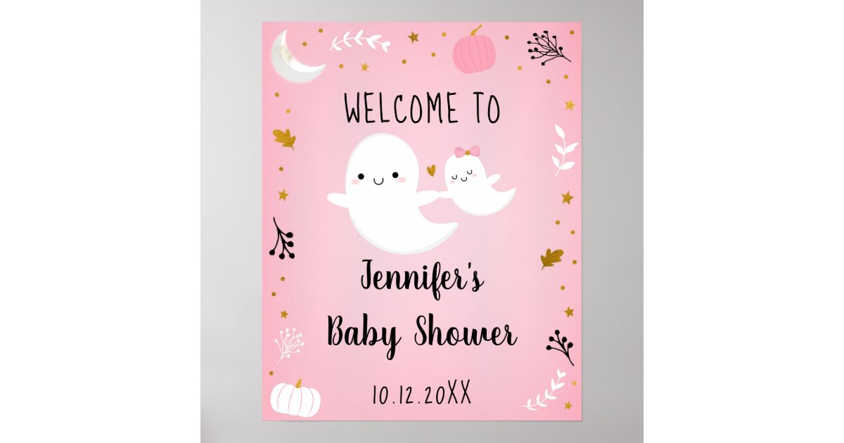 Little Boo Pink Girl Ghost Baby Shower Welcome Poster | Zazzle