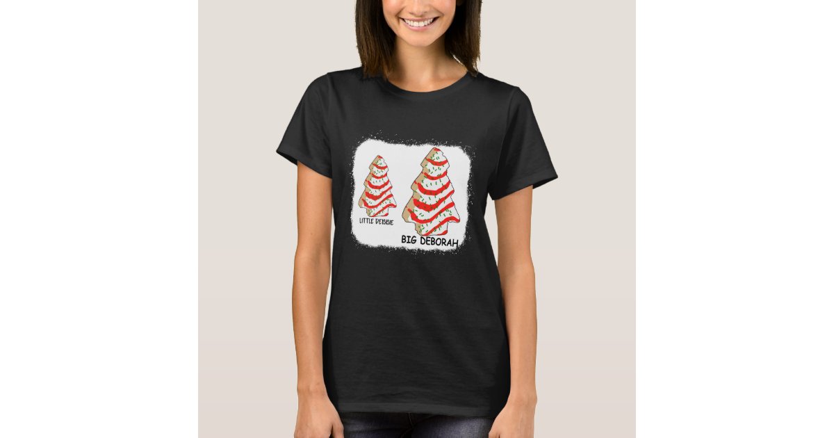 Little Debbie Big Deborah Christmas Tree Cake T-Shirt | Zazzle