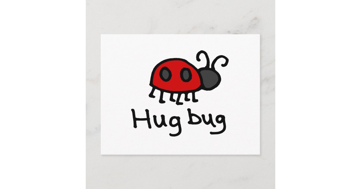 Little Hug Bug Postcard | Zazzle