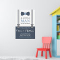 Little Man Welcome Sign Poster, Baby Shower | Zazzle