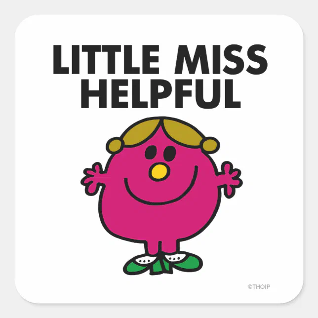 Little Miss Helpful Classic Square Sticker | Zazzle