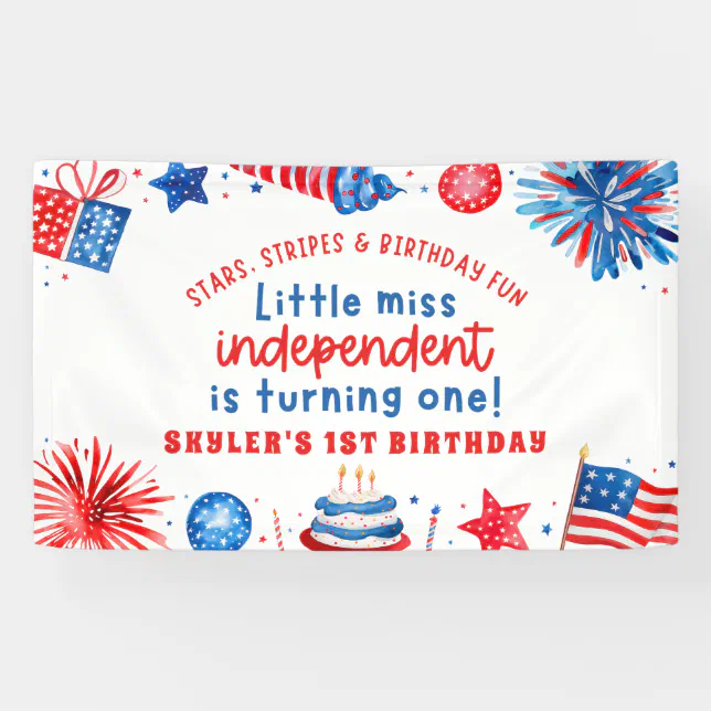 Little Miss Independent 4th of July 1st Birthday Banner | Zazzle