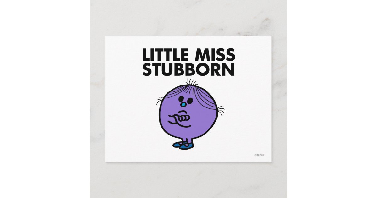 Little Miss Stubborn | Arms Crossed Postcard | Zazzle.com