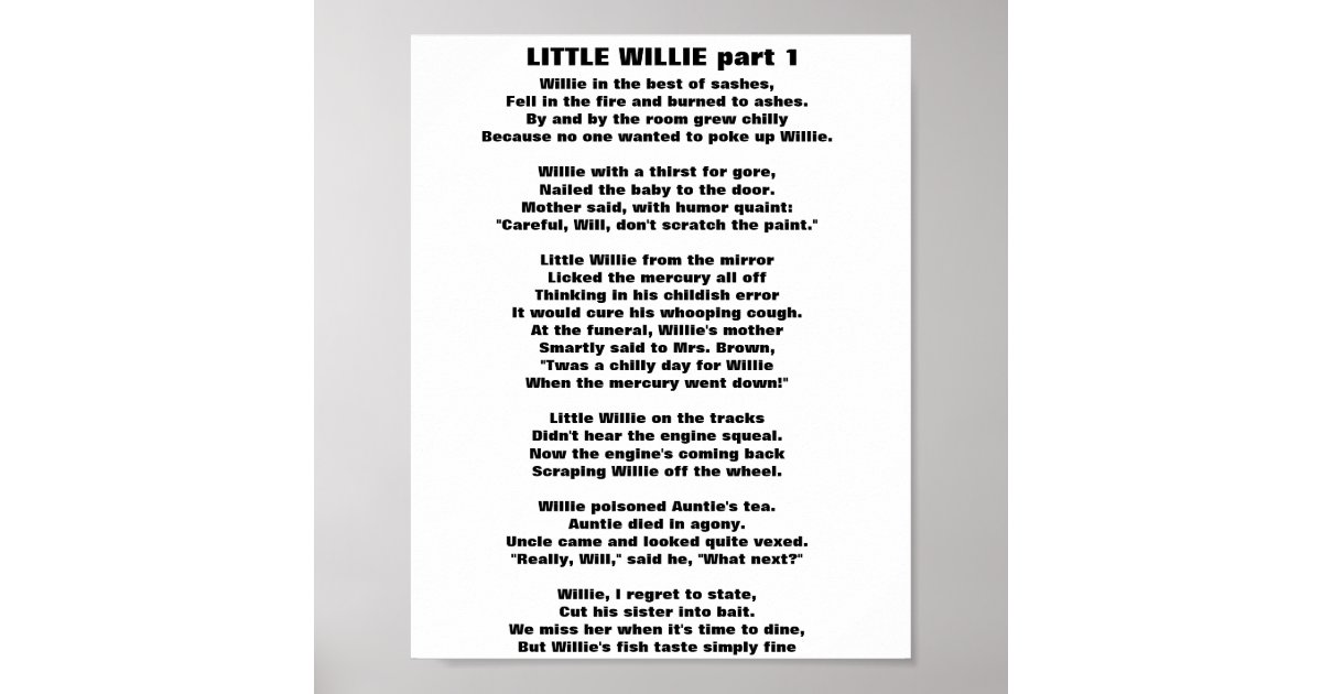 LITTLE WILLIE POEM part 1 Poster | Zazzle