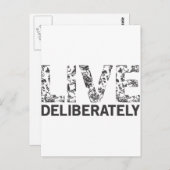 Live Deliberately Postcard | Zazzle