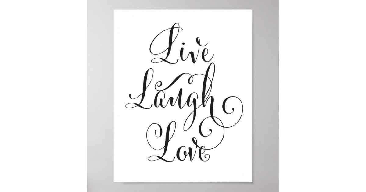 Live, Laugh, Love art print | Zazzle.com