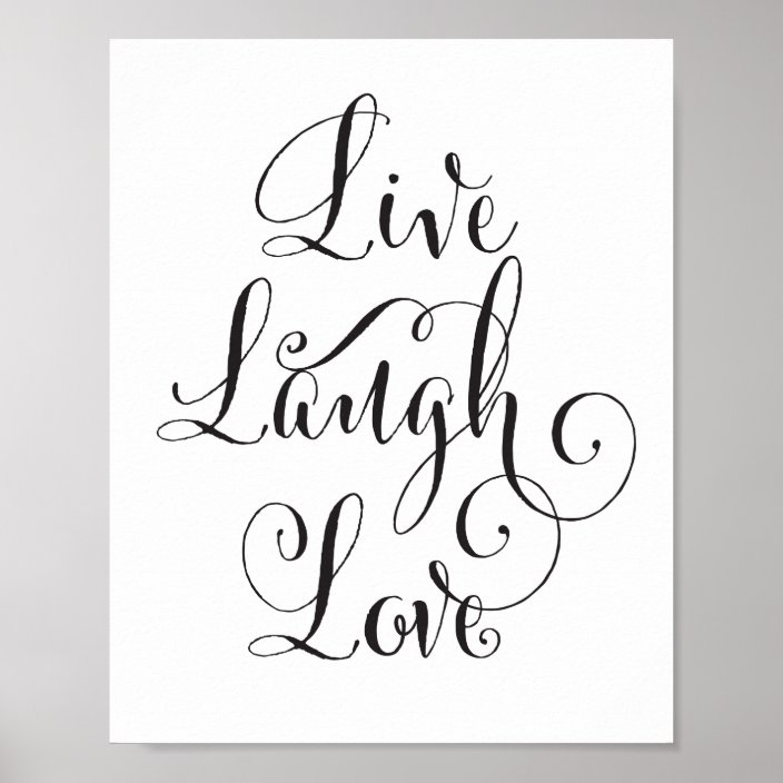 Live, Laugh, Love art print | Zazzle.com