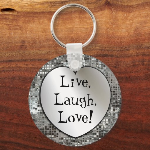 Live, Laugh, Love! Glitter Keychain | Zazzle