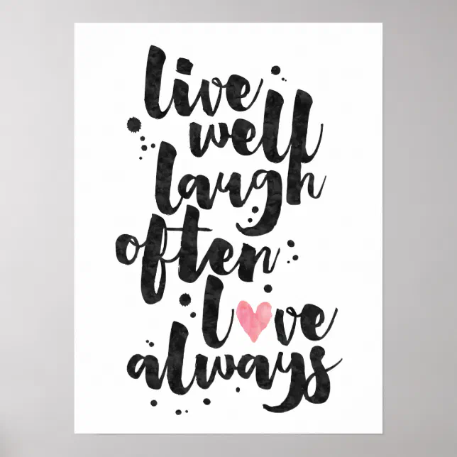 Live Laugh Love - Inspirational Poster | Zazzle