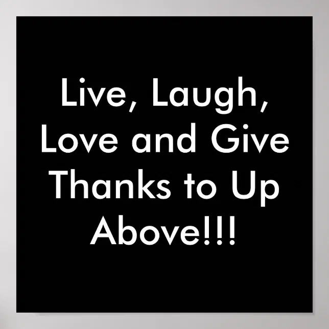 Live, Laugh, Love Poster | Zazzle
