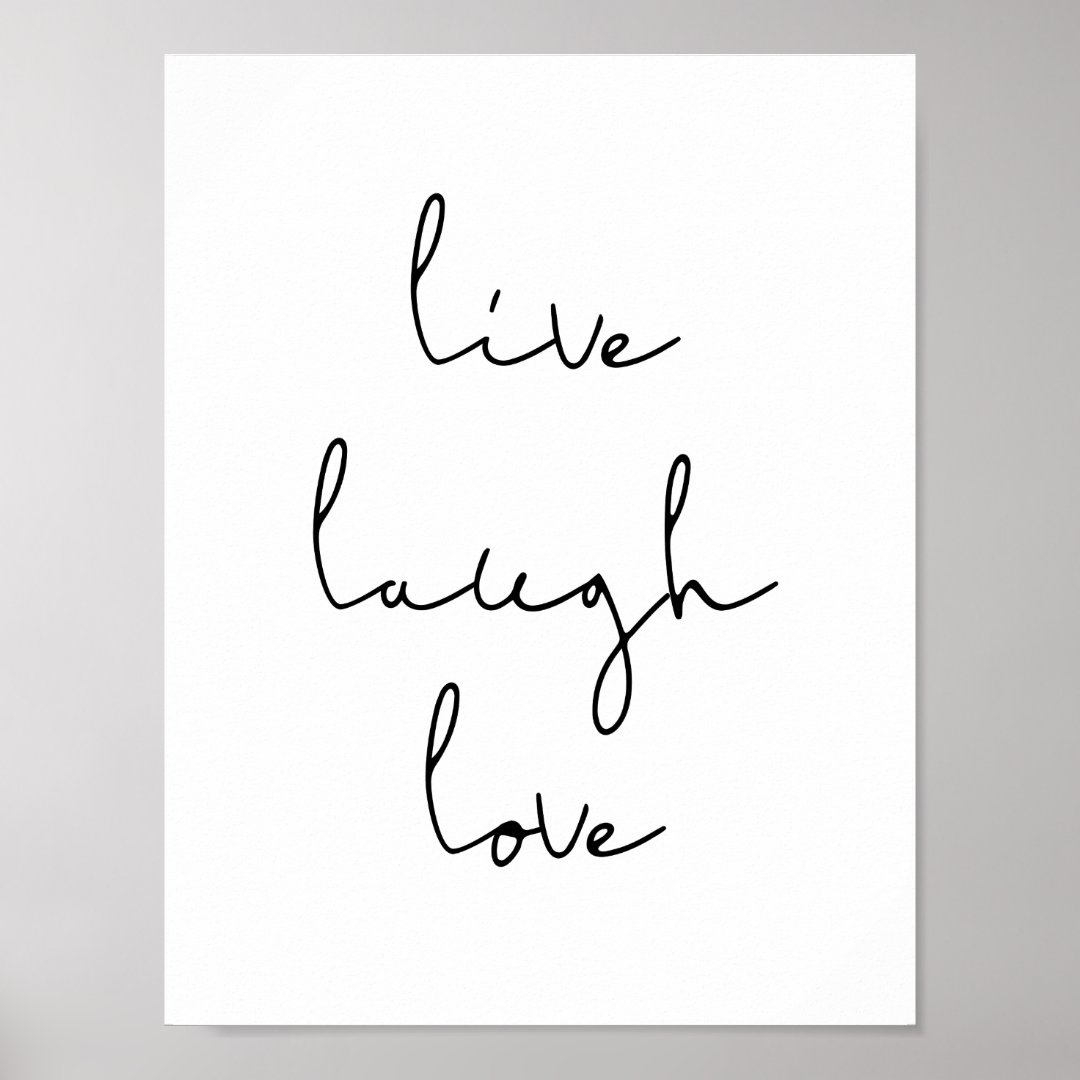 Live laugh love poster | Zazzle