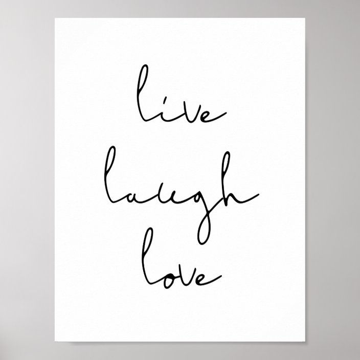 Live laugh love poster | Zazzle