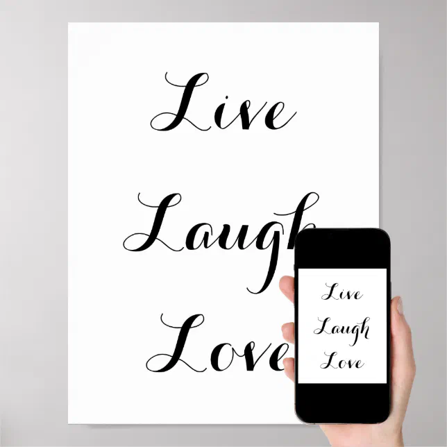 Live - Laugh - Love Poster | Zazzle