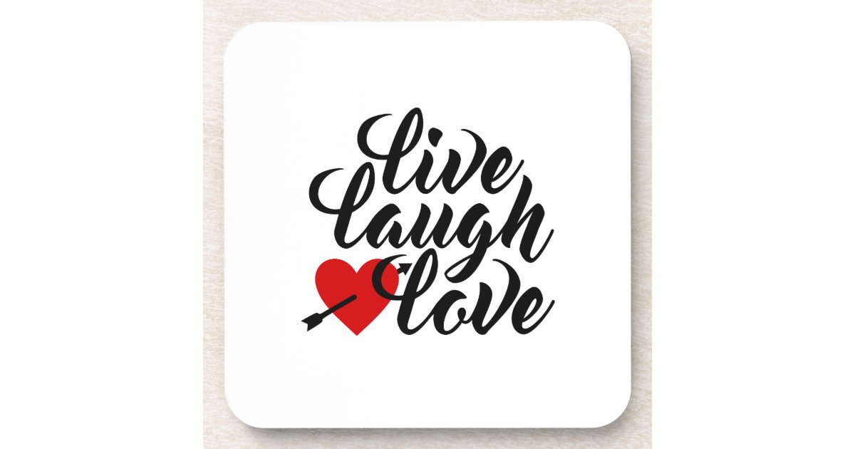 Live Laugh Love Valentine Calligraphy | Coaster | Zazzle