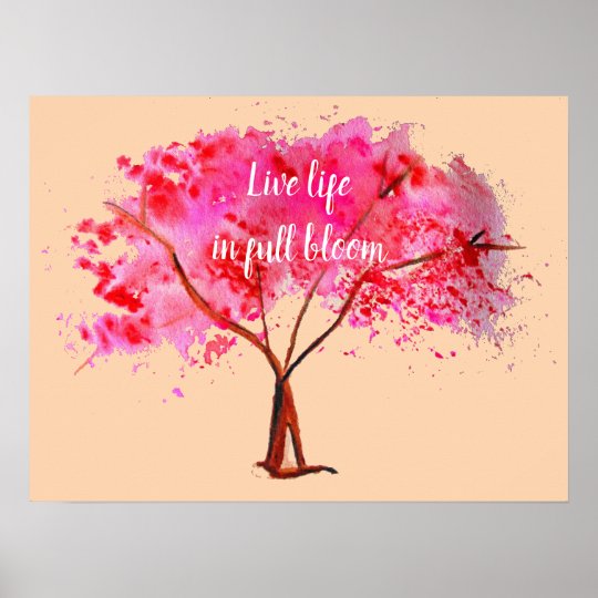 Live life in full bloom quote Pink Cherry Blossom Poster | Zazzle.com