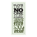 Live Like No One Else Poster | Zazzle