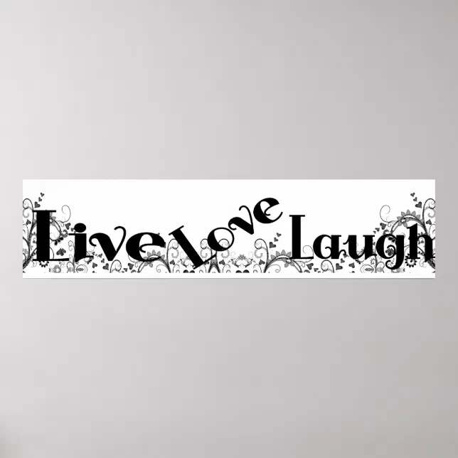 Live Love Laugh Wall Poster Mural Banner style | Zazzle