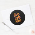 Live Love Sing Singer Songwriter Karaoke Lover Classic Round Sticker ...