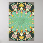 Live Simply Poster | Zazzle.com
