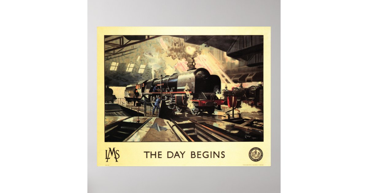 LMS Train THE DAY BEGINS Vintage Railway Poster Ad | Zazzle
