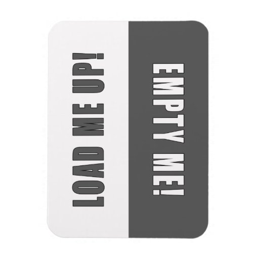 Load Me Up Diswasher Magnet | Zazzle