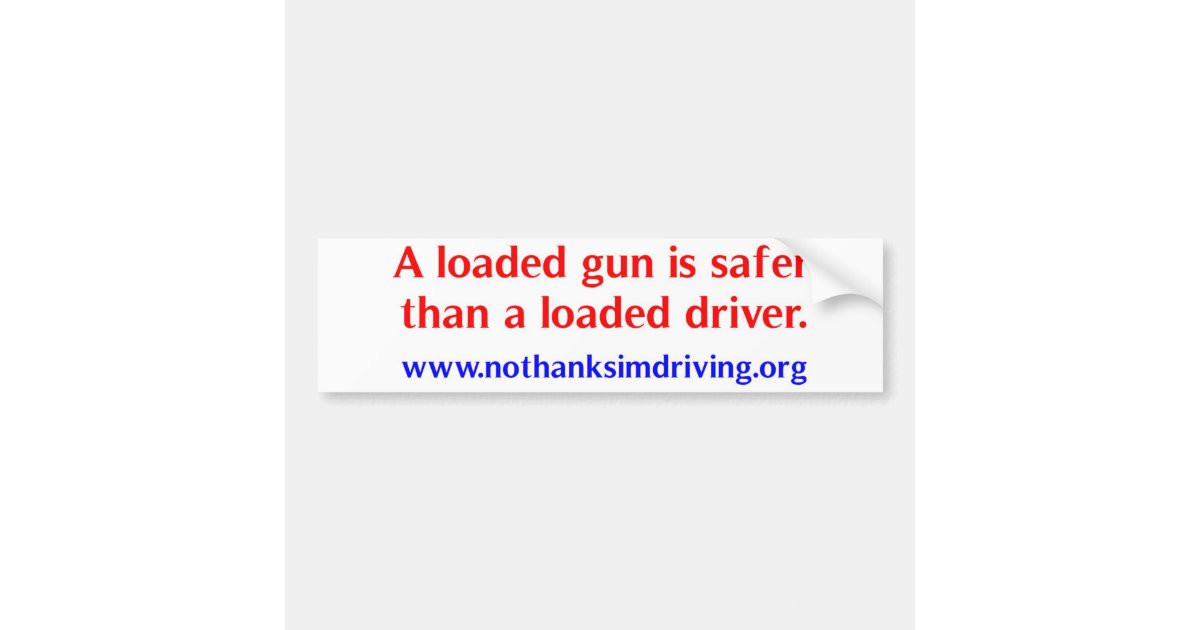 Loaded Gun Bumper Sticker | Zazzle