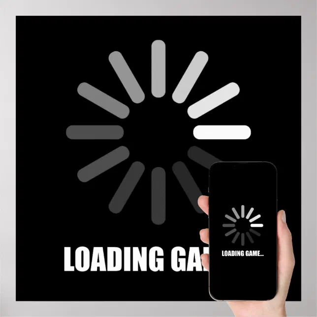 Loading game poster | Zazzle