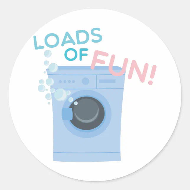 Loads of Fun Classic Round Sticker | Zazzle