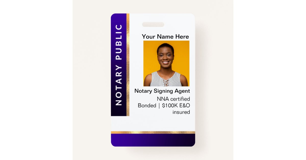 Loan Signing Agent ID Badge, Notary ID Badge | Zazzle