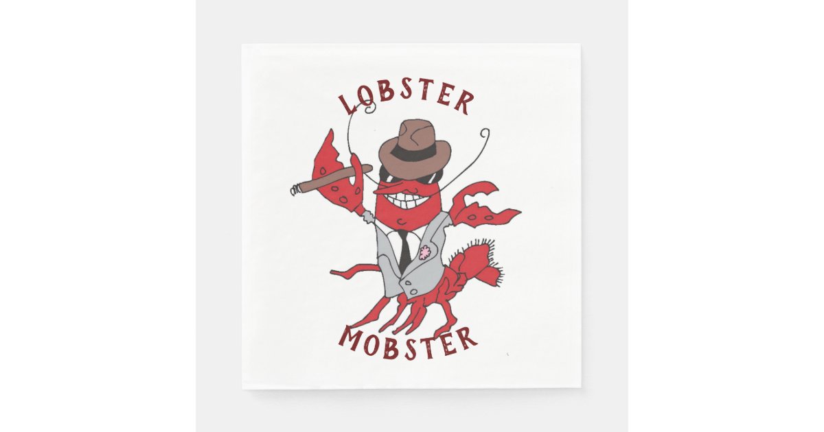 Lobster Mobster 咽 Funny Cartoon Gangster Napkins | Zazzle