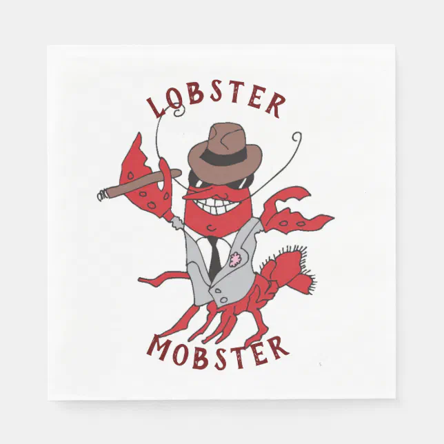 Lobster Mobster 咽 Funny Cartoon Gangster Napkins | Zazzle