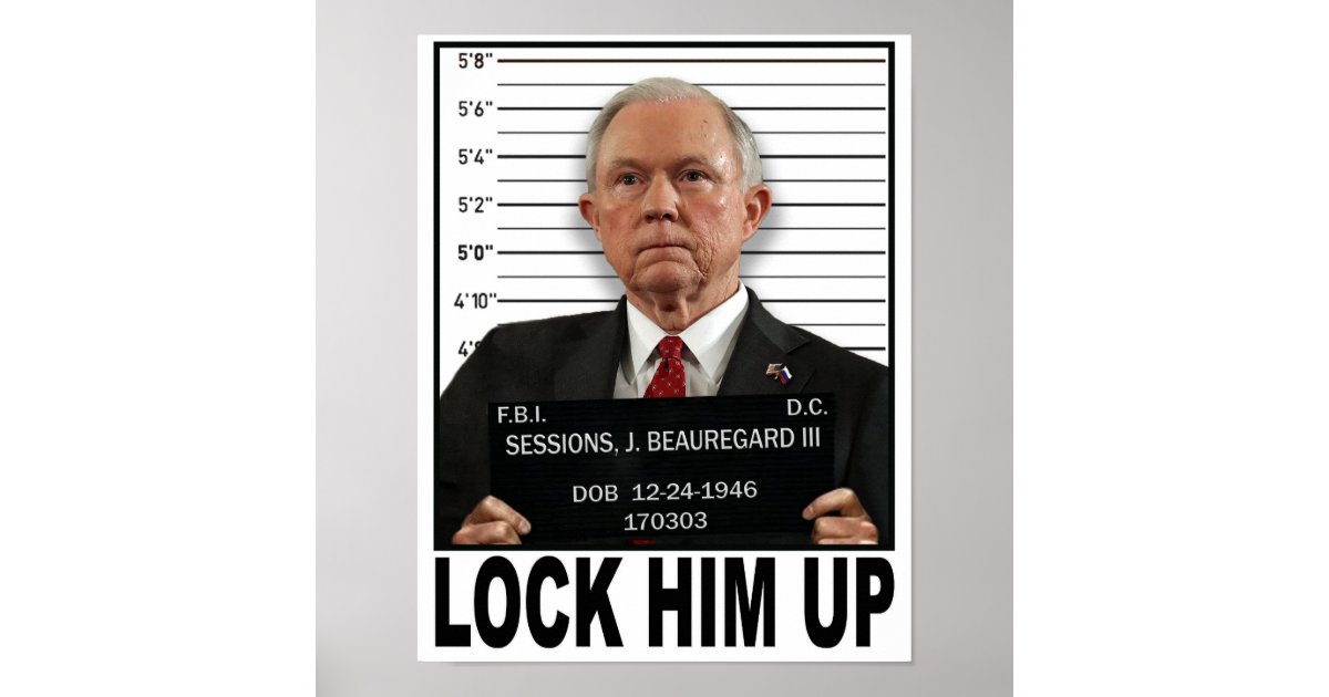 Lock Him Up - Sessions Poster | Zazzle