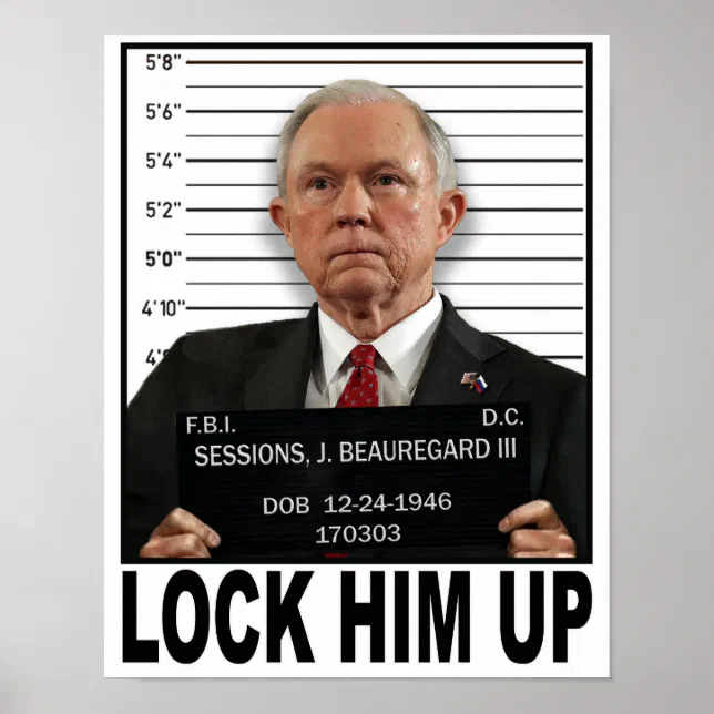 Lock Him Up - Sessions Poster | Zazzle