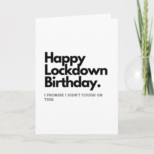 Lockdown Birthday Card | Zazzle