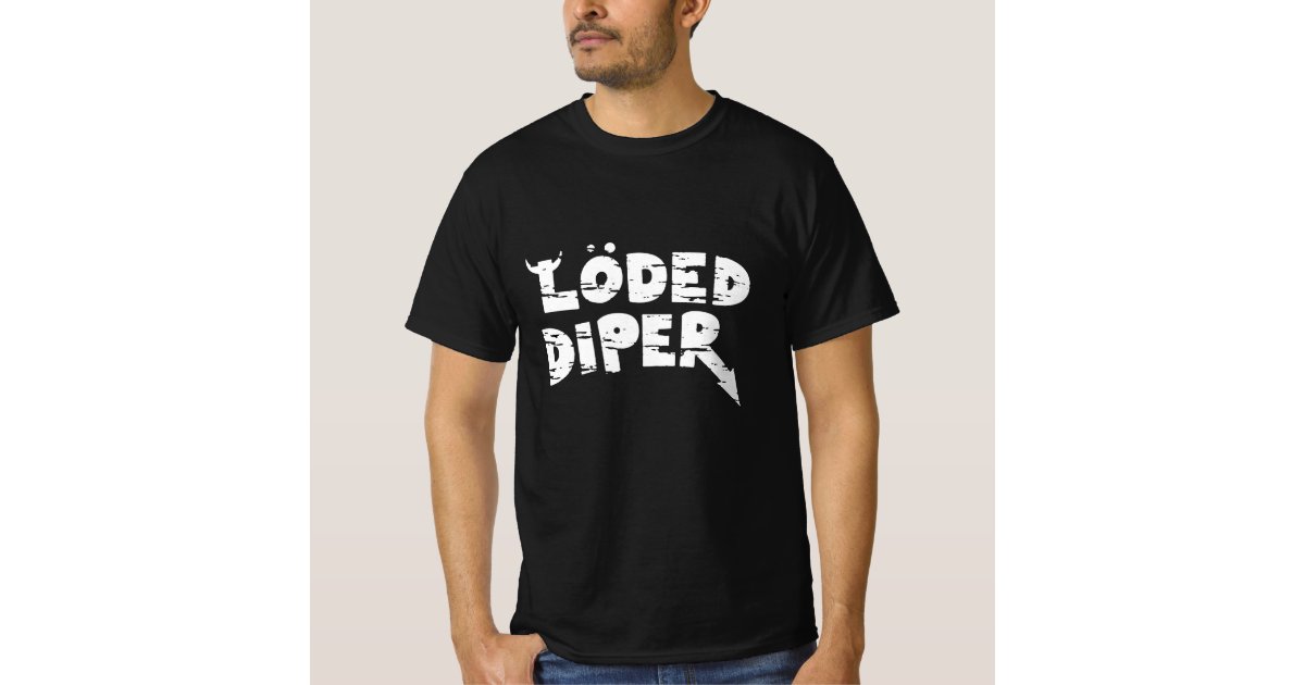 Loded diper logo classic T-Shirt | Zazzle