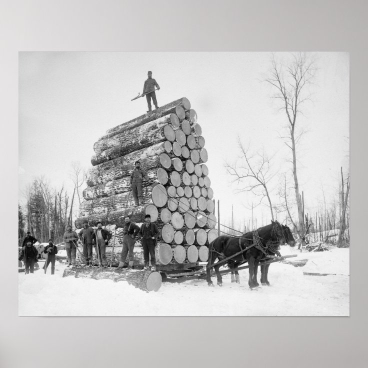 Loggers At Work, 1890. Vintage Photo Poster | Zazzle