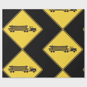 Logging Trucks Road Sign Wrapping Paper | Zazzle